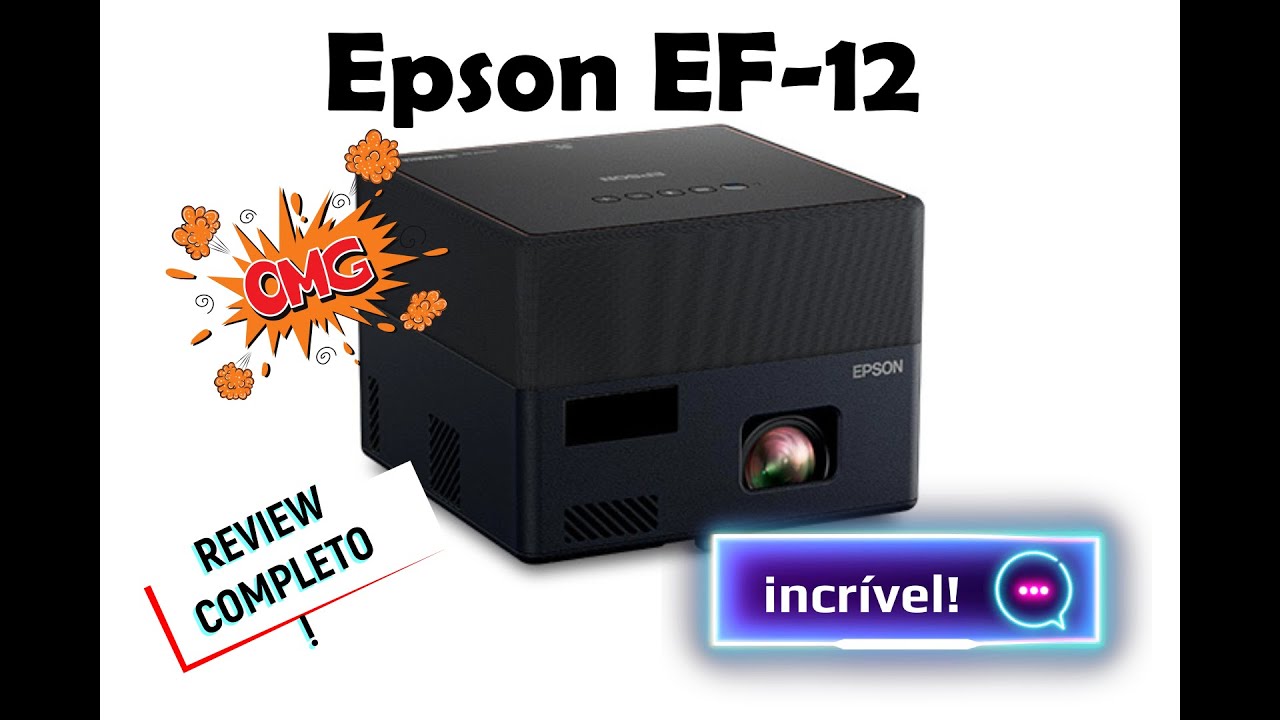 Review Completo! Epson EF-12 Laser 3LCD. - YouTube