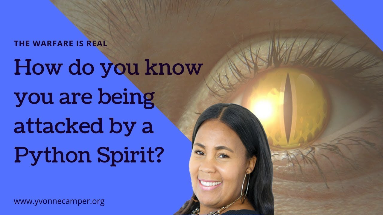 How do you know you are being attacked by a Python spirit? - YouTube