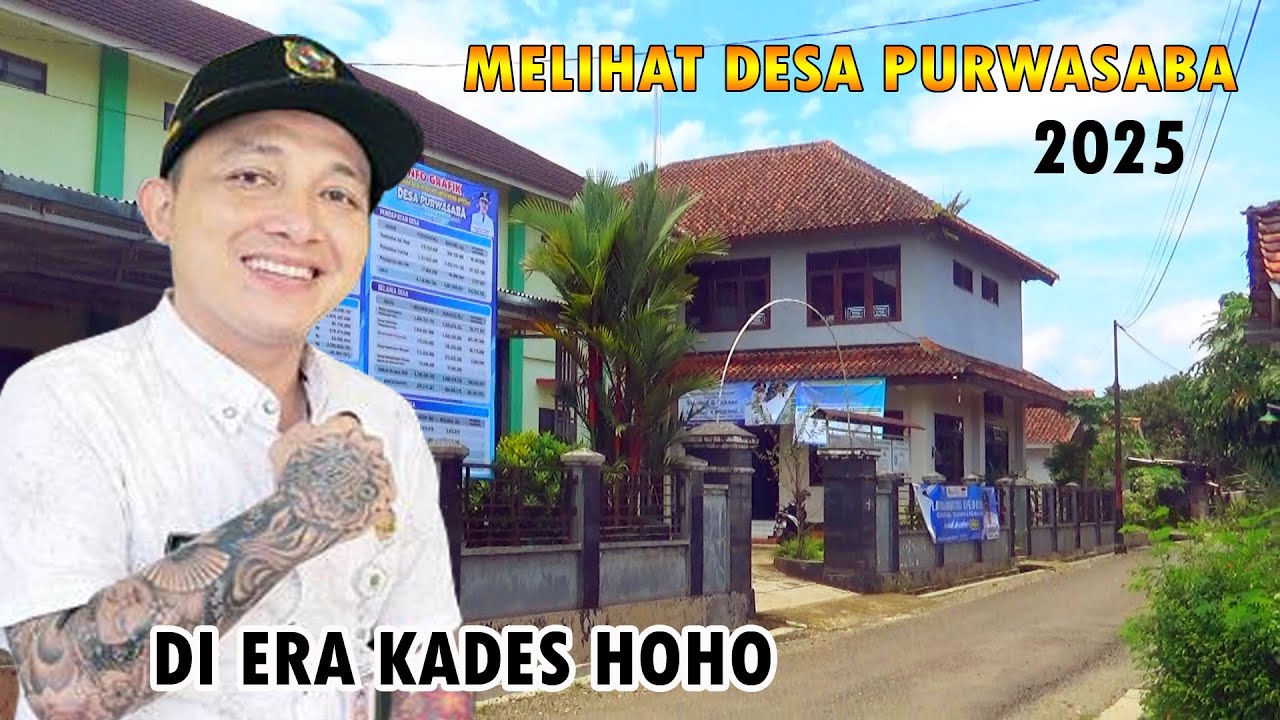 SEKILAS TENTANG DESA PURWASABA DI ERA KADES HOHO - YouTube