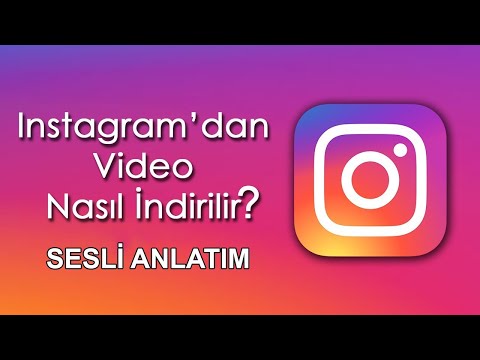 Instagram'dan Video Nasıl İndirilir? 2020 Detaylı Sesli Anlatım