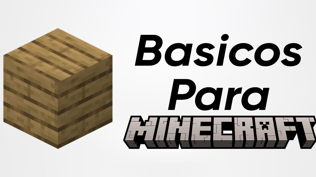 MINECRAFT PARA BASICOS Y NOOBS Cap 1 Crafteos de madera - YouTube
