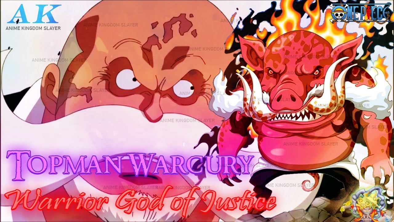 Topman Warcury | Warrior God of Justice | Gorōsei | One Piece - YouTube