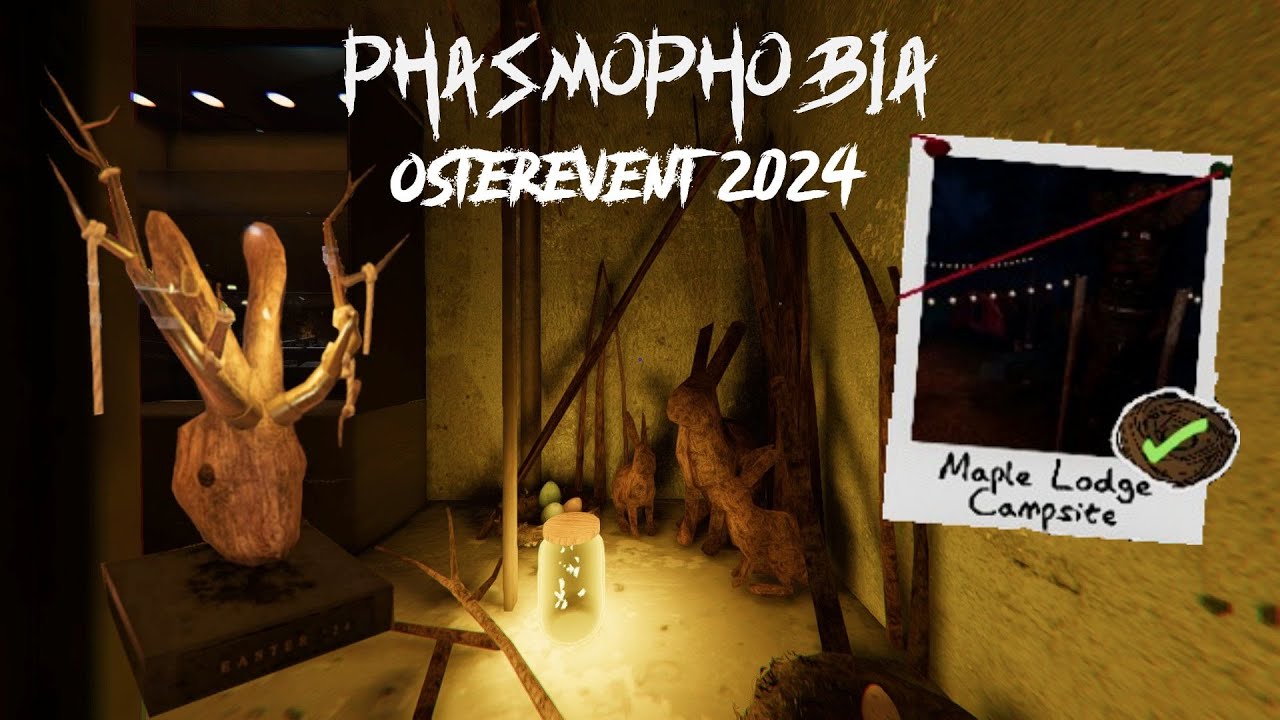 Phasmophobia Osterevent Maple Lodge Campsite 2024 - YouTube