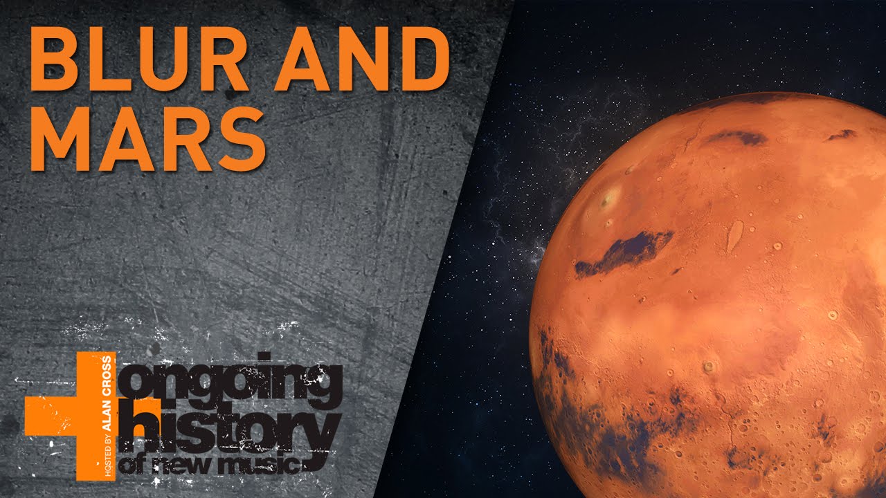 Blur and Mars - OHNM - YouTube