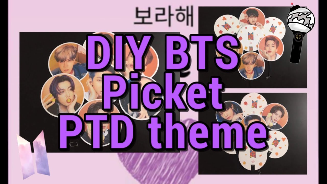 DIY BTS Picket | PTD Theme - YouTube