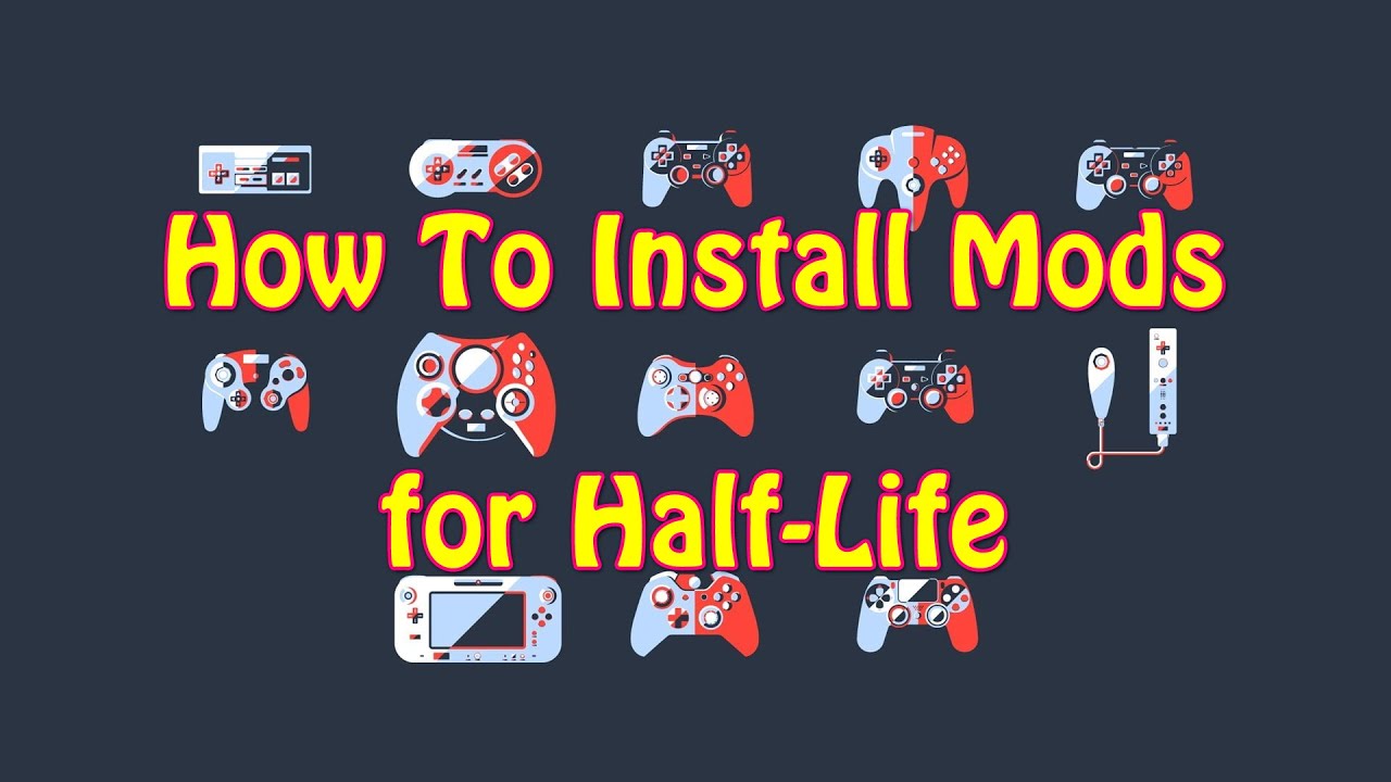 How To Install Mods For Half-Life - YouTube