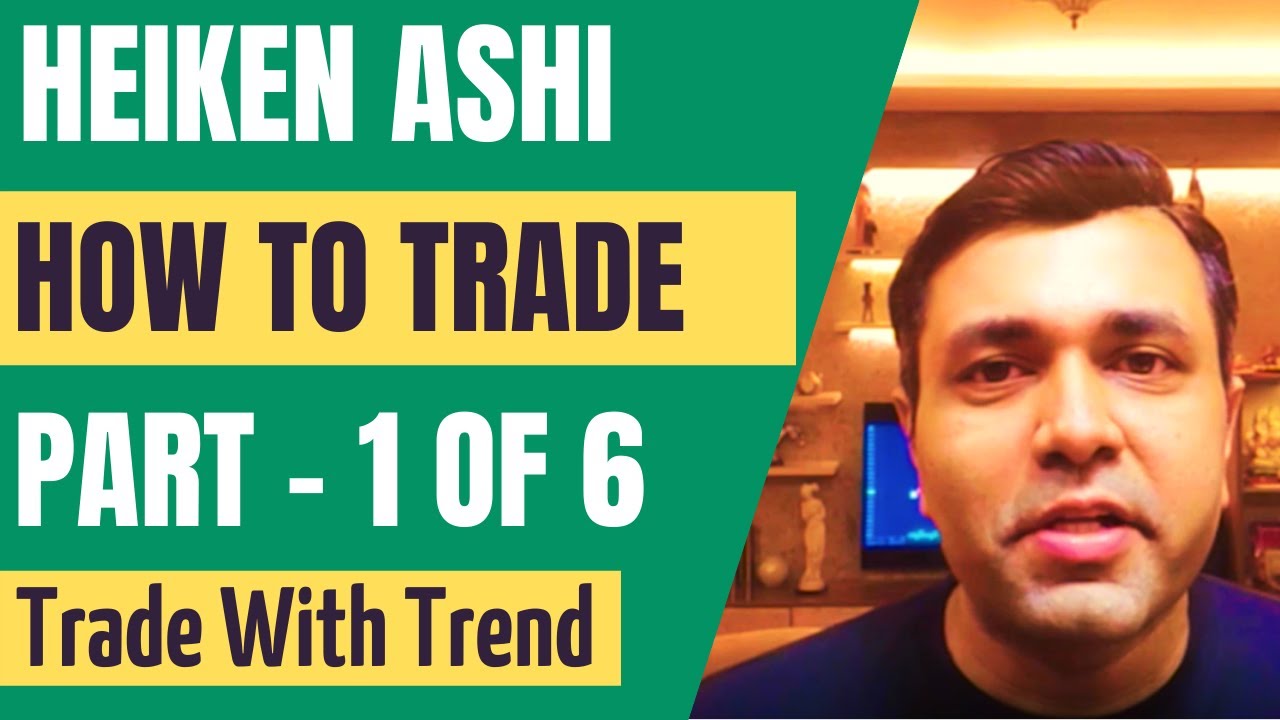HOW TO TRADE Using Heiken Ashi Charts (Heikin Ashi Candlesticks) - Part ...