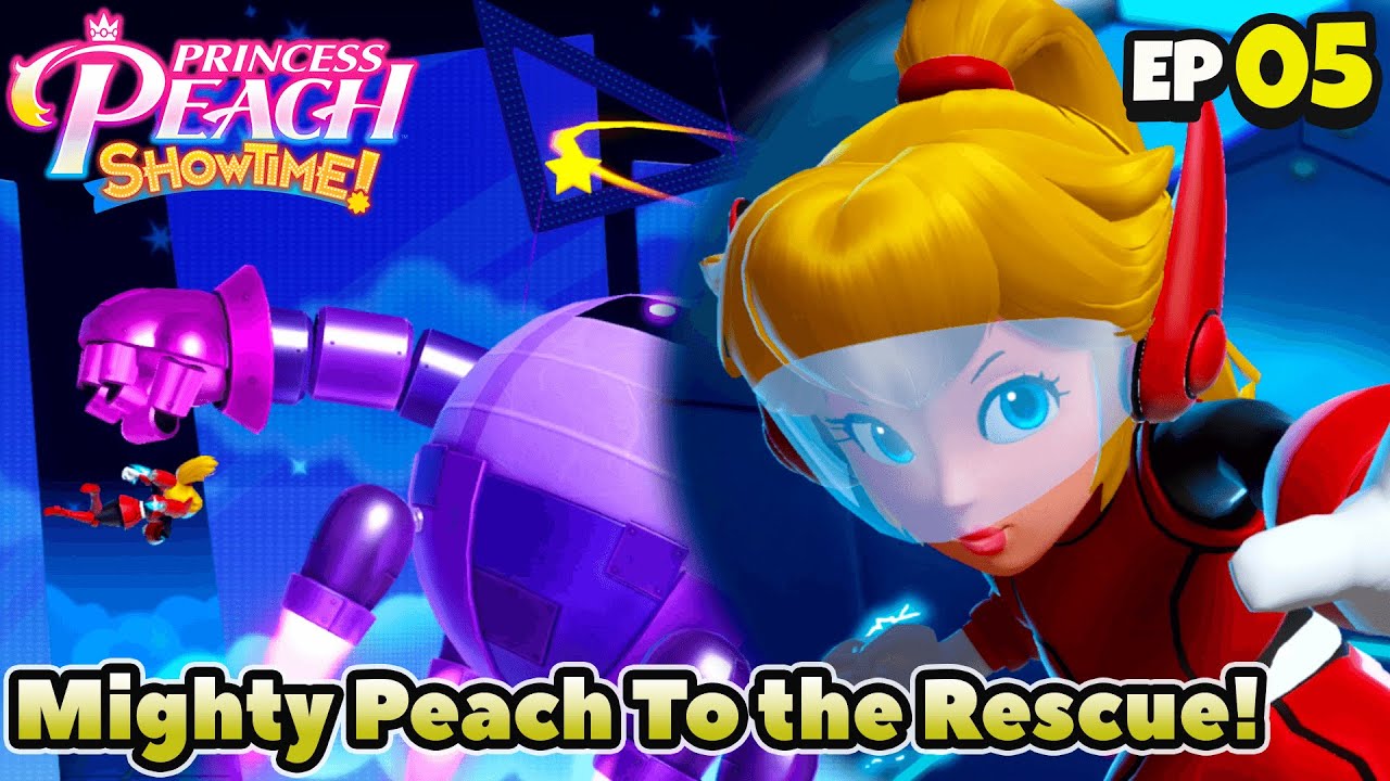 Mighty Peach To The Rescue! | Princess Peach: Showtime! | Part 5 ...
