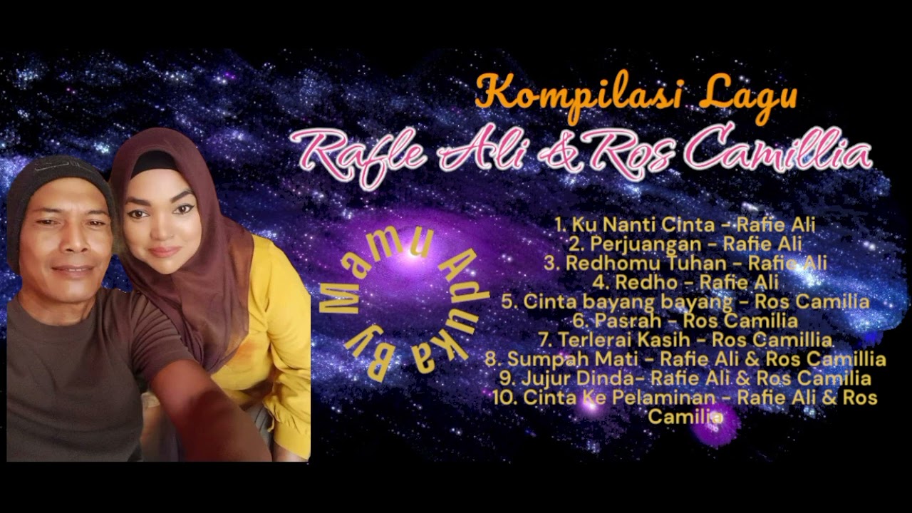 Kompilasi Lagu Rafie Ali &Ros Camillia - YouTube