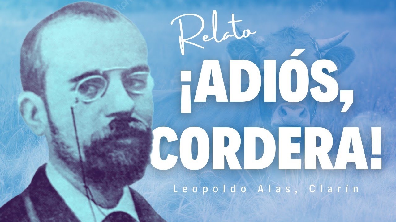 Audiolibro completo: ¡Adiós, Cordera! - Leopoldo Alas Clarín - YouTube