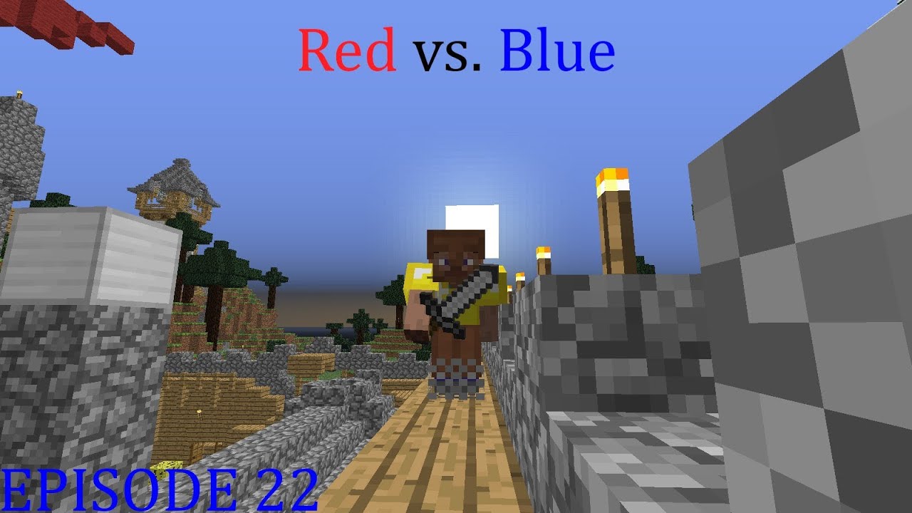 [#22] Red vs. Blue - Server Crash!!!! - YouTube