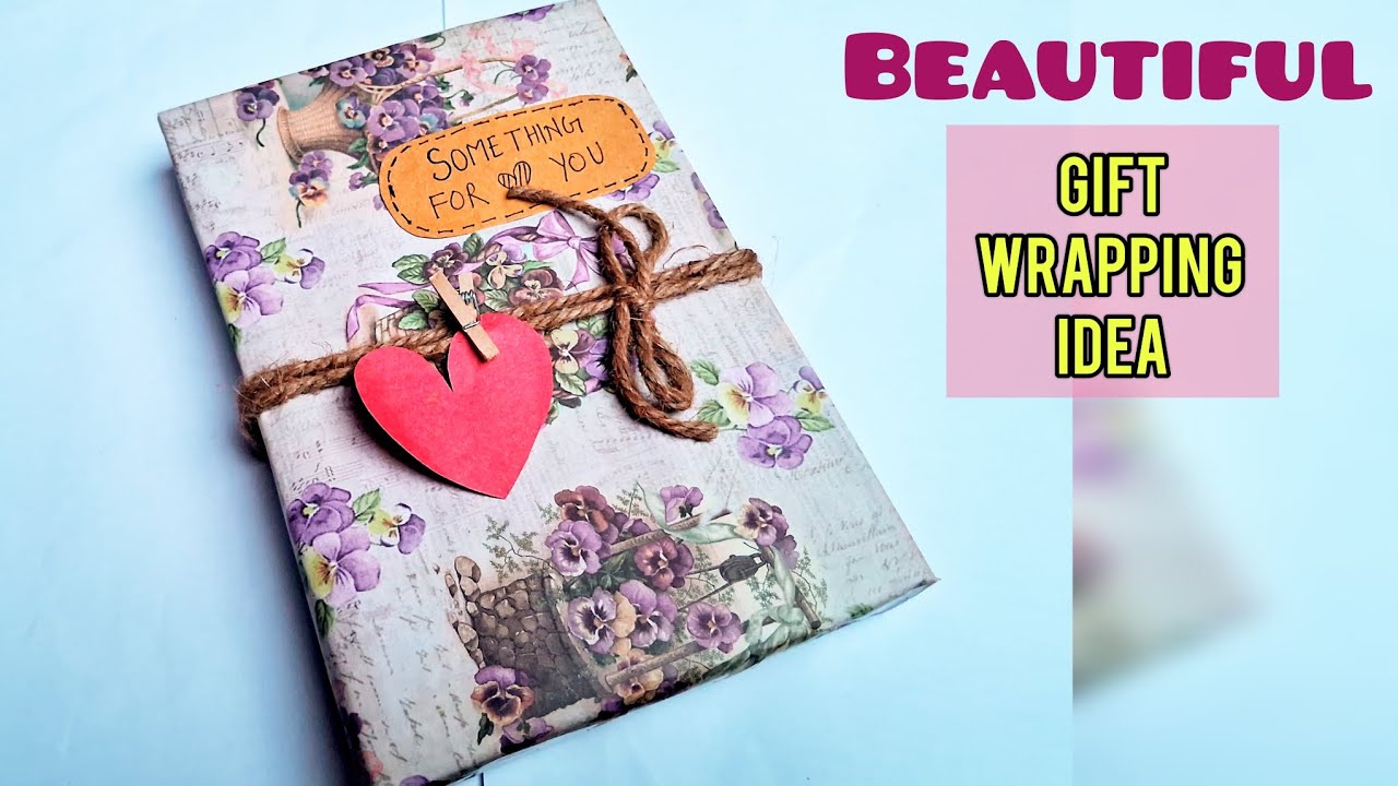 Creative Gift Wrapping Idea || How to pack a gift simple and easy way ...