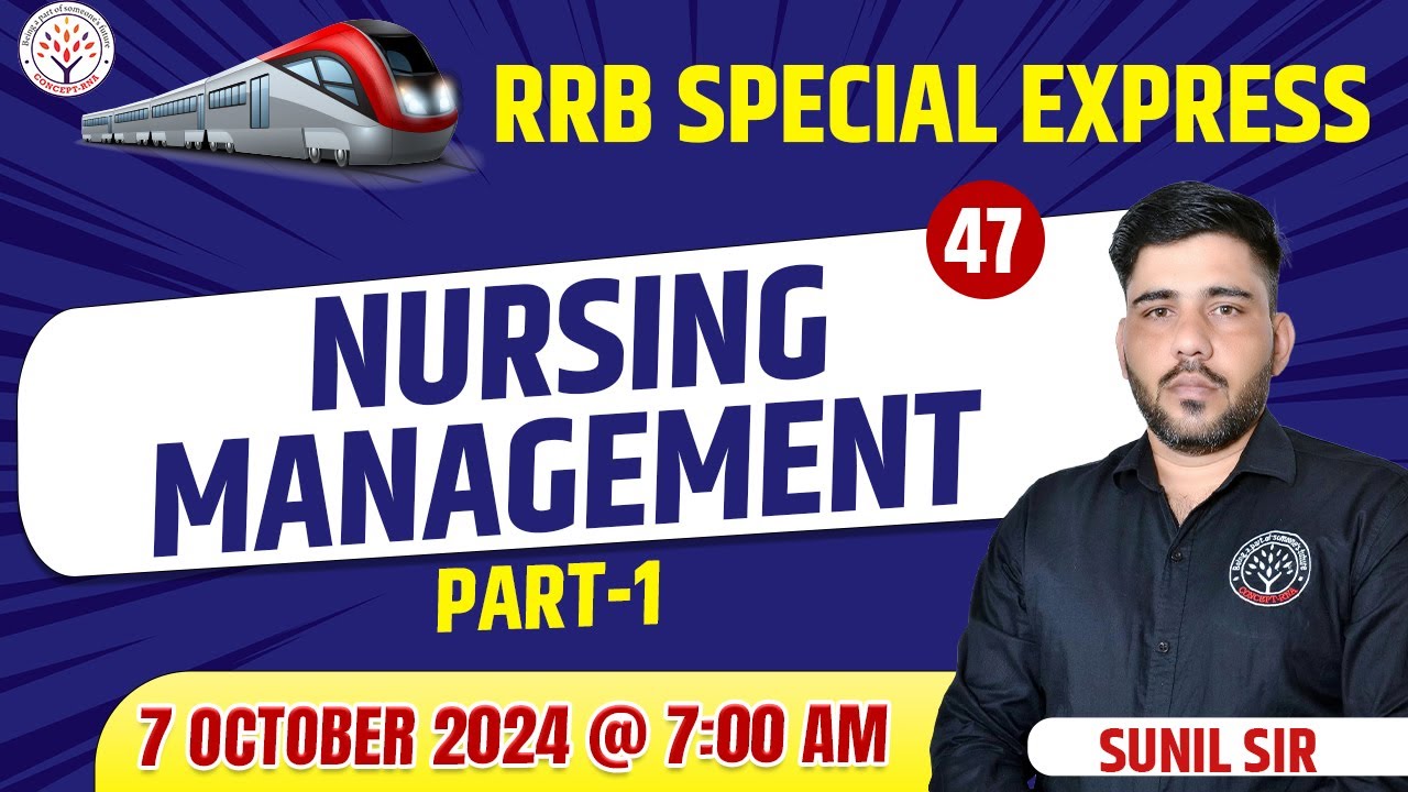 RRB Special Express | Nursing Management | Part-1 | By Sunil Sir | RRB Special - YouTube