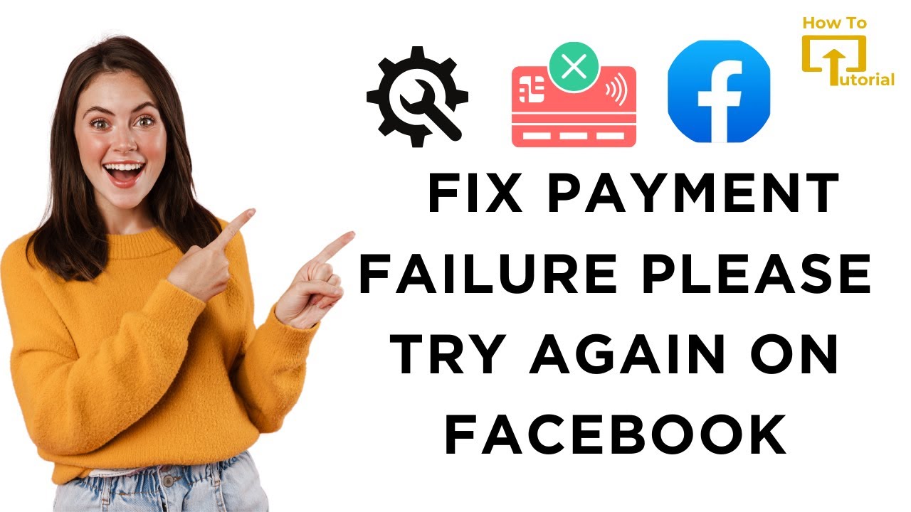 How to Fix Payment Failure Please Try Again on Facebook - YouTube