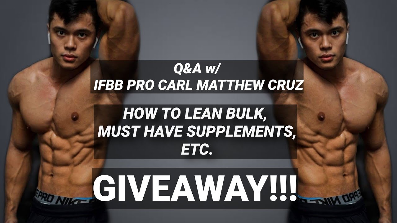 Q&A: How to Lean Bulk, Must Have Supplements, Etc. | GIVEAWAY!!! - YouTube