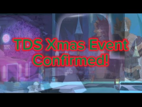 TDS Xmas Event has been Confirmed! - roblox tds - YouTube