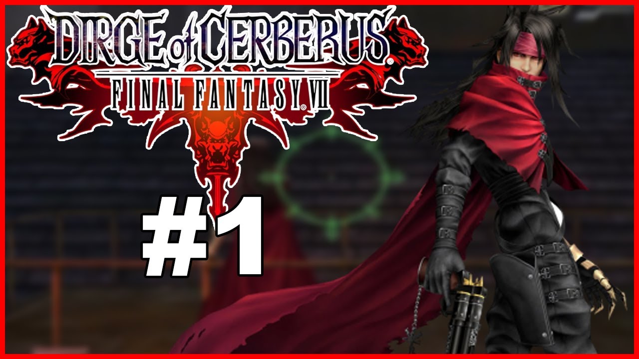 Dirge of Cerberus: Final Fantasy VII - #1 - Edgy pra Caralho - YouTube