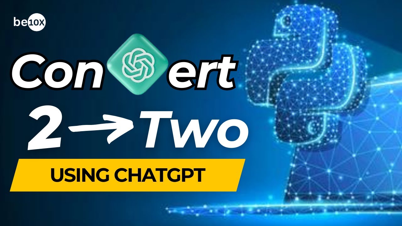 How To Convert Numbers To Text Using Python And ChatGPT Be10x YouTube How To Convert Numbers To Text Using Python And ChatGPT Be10x YouTube