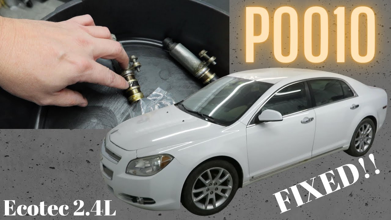 GM EcoTec 2.4L Engine Light On P0010 Easy Diagnostic and Replacement ...