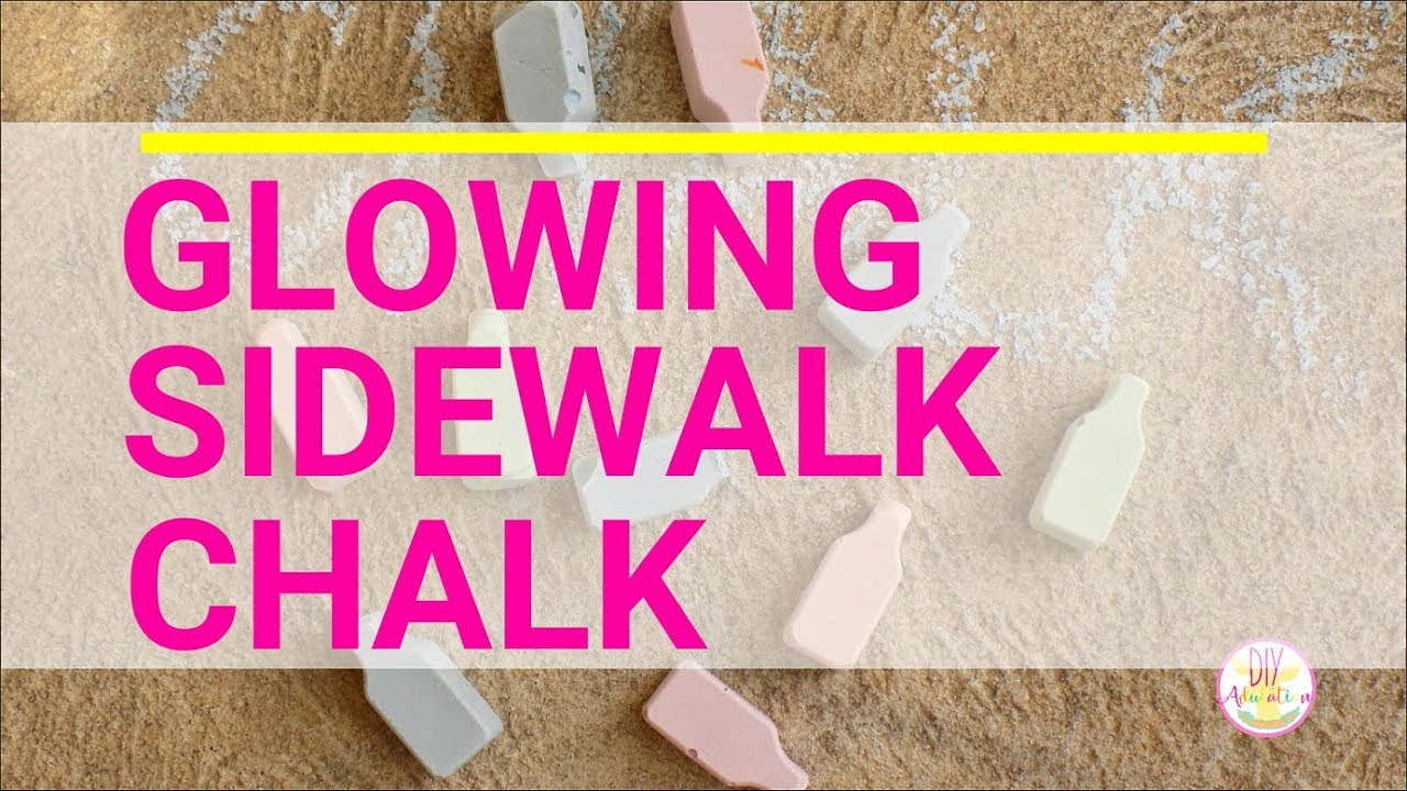 How to Make DIY Sidewalk Chalk that Glows - YouTube