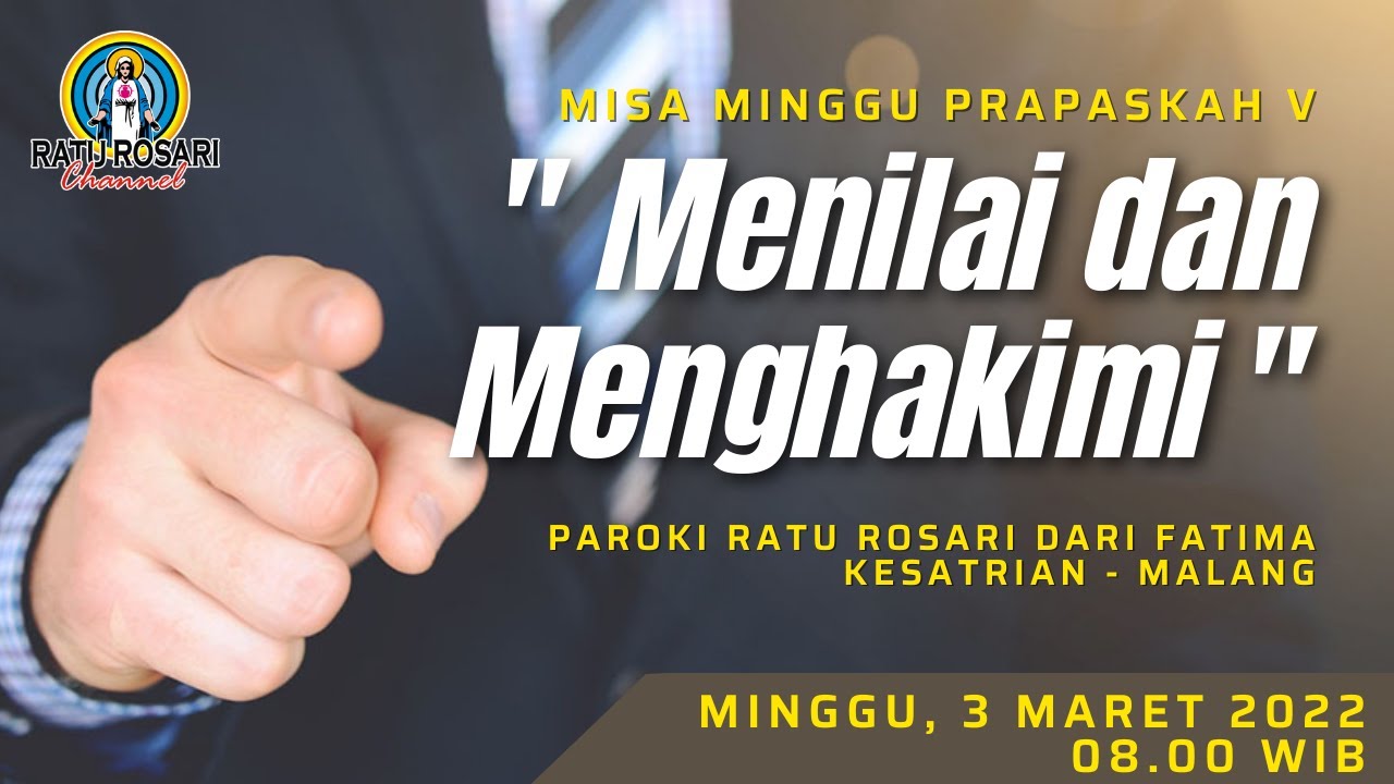Streaming Misa Minggu Prapaskah V Minggu 3 April 2022 Pukul 08 00