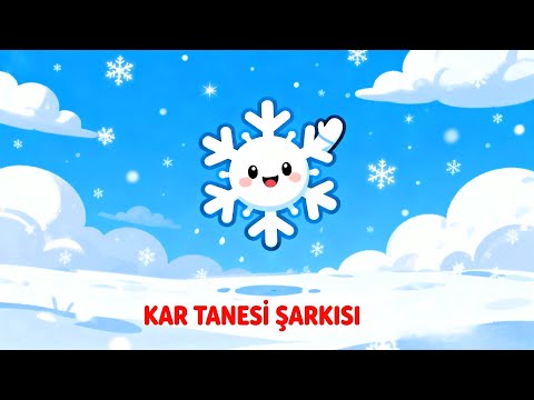 Kar Tanesi Şarkısı | Eğitici ve Neşeli Çocuk Şarkısı | Kış Şarkıları 🔔 Abone olmayı  unutmayın!