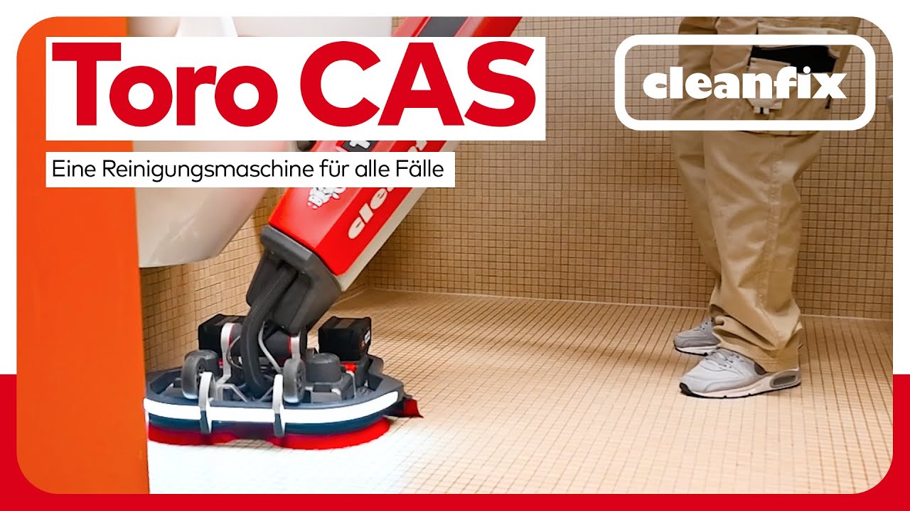Cleanfix Toro CAS – Eine Akku-Reinigungsmaschine für alle Fälle - YouTube