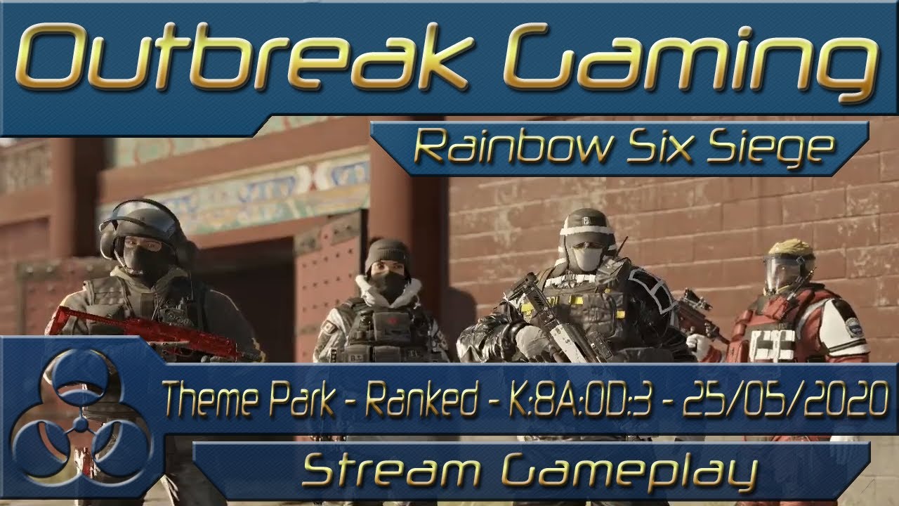 Rainbow Six: Siege - Theme Park - Ranked - K:8A:0D:3 - 25/05/2020 - YouTube