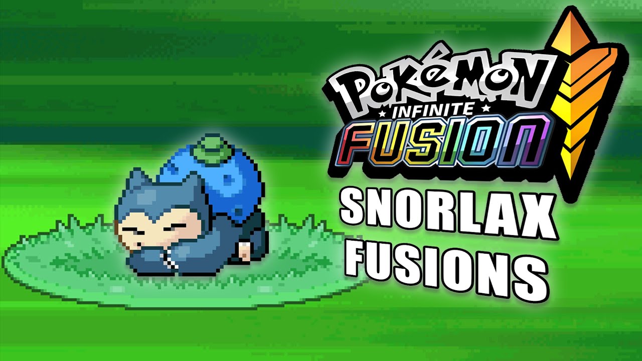 Snorlax Fusions Are Fantastic! | Pokemon Infinite Fusion - YouTube