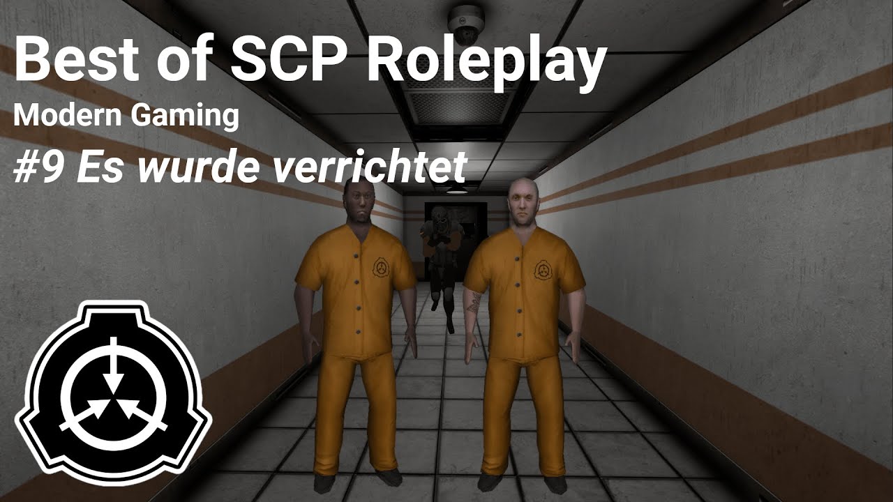 Best Moments #9 "Man hat verrichtet" | SCP:RP by MG - YouTube