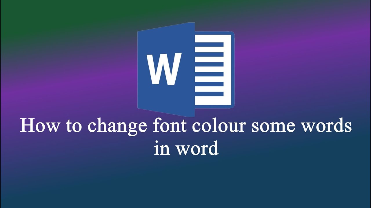 Word 5 How To Change Font Colour Some Words In The Word YouTube word-5-how-to-change-font-colour-some-words-in-the-word-youtube