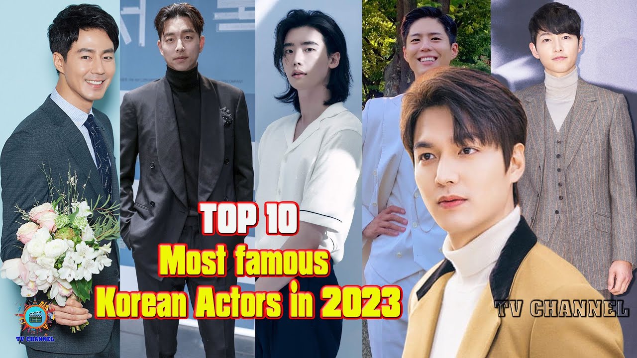 Top 10 most famous Korean Actors in 2023 - Lee Min Ho|Hyun Bin|Song ...