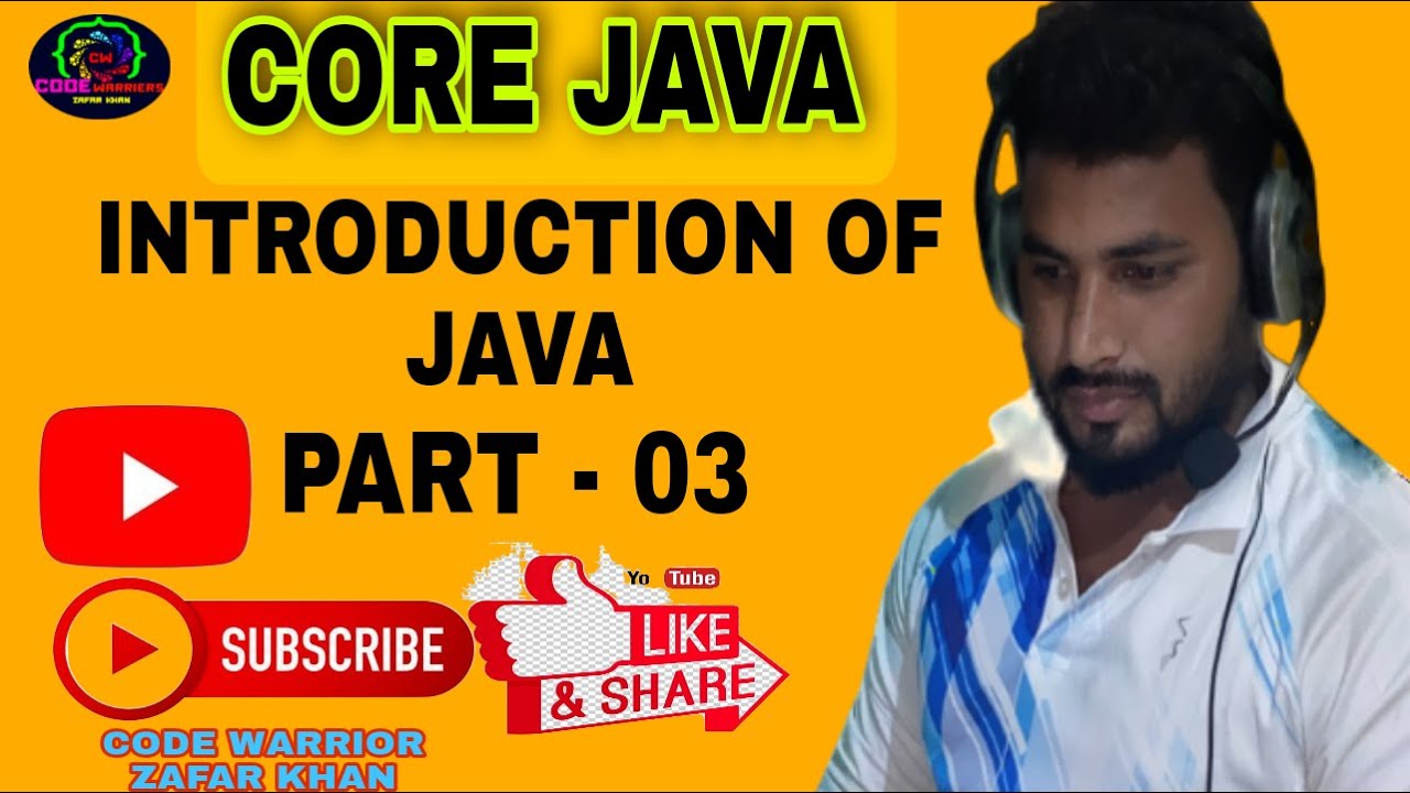 Introduction To Java Language Lecture 3 Java Tutorial For Beginners