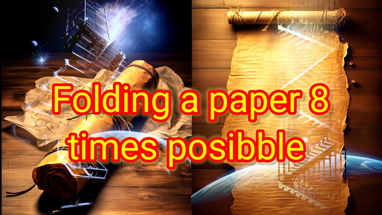 Why Cant We Fold A Paper More Than 7 Times Explained In Nepali By why-cant-we-fold-a-paper-more-than-7-times-explained-in-nepali-by