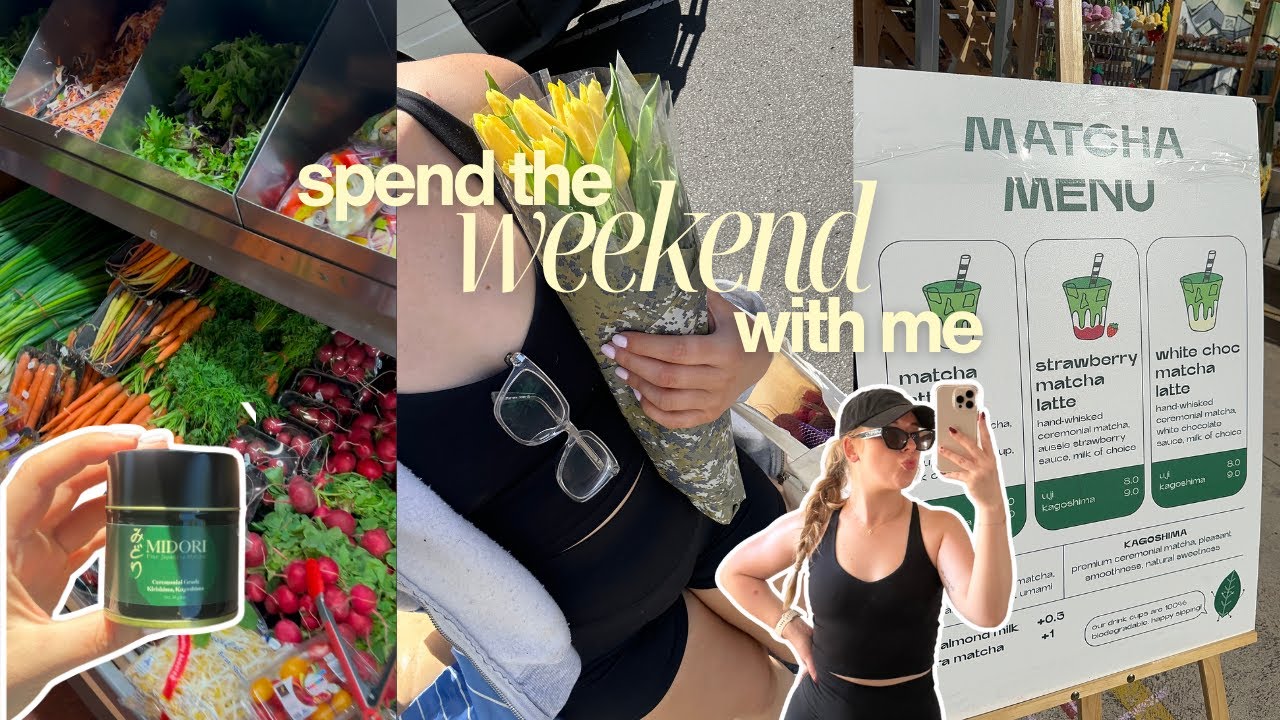 spend the weekend with me !! | fitzroy markets, matcha, food prep ...