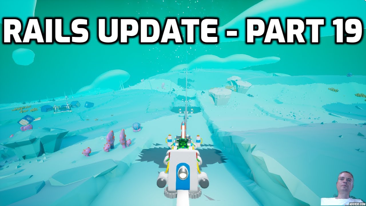 Astroneer Rails Update Gameplay - Part 19 - YouTube