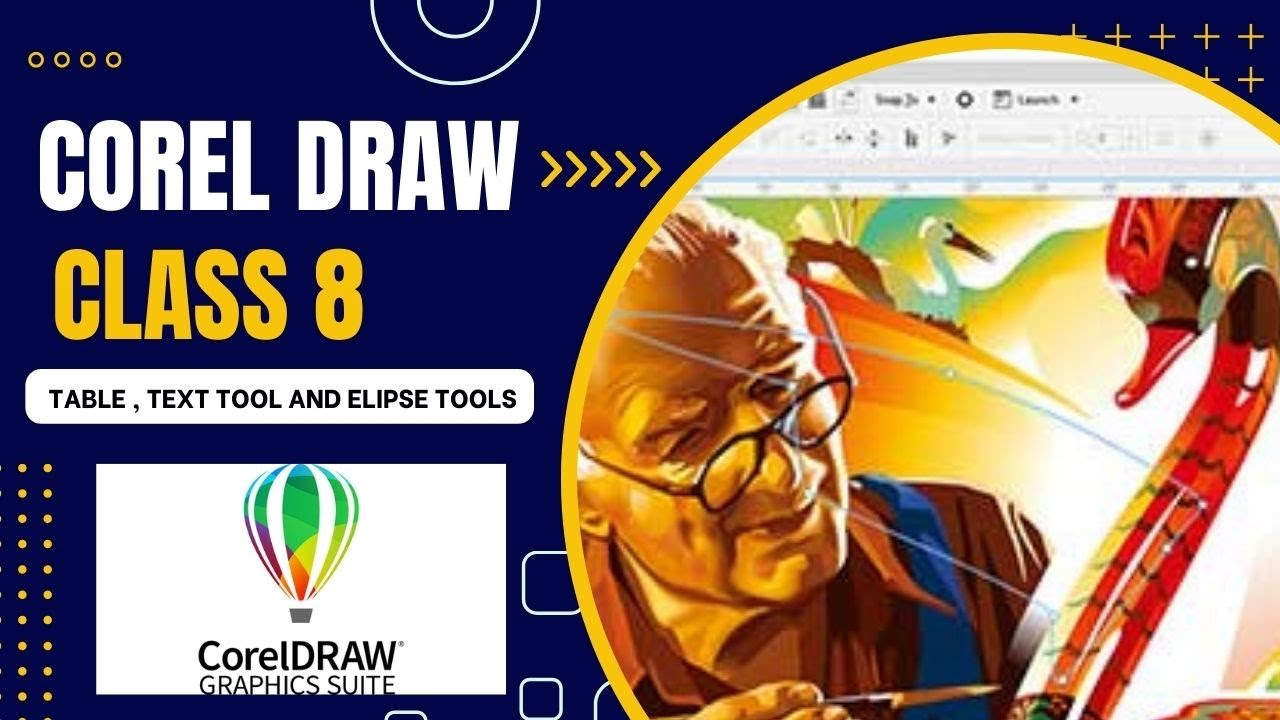 Corel Draw Training - Class 8 - Text , Table , Rectangle , Elipse tool ...