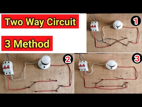 Two way switch connection 3 method | Two way switch wiring diagram ...