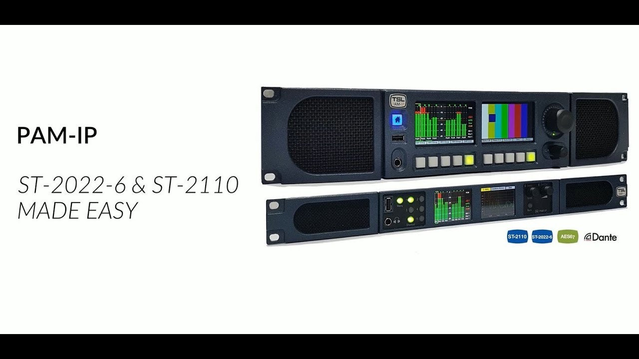 Meet the PAM-IP - ST-2022-6 AND ST-2110 MADE EASY - YouTube