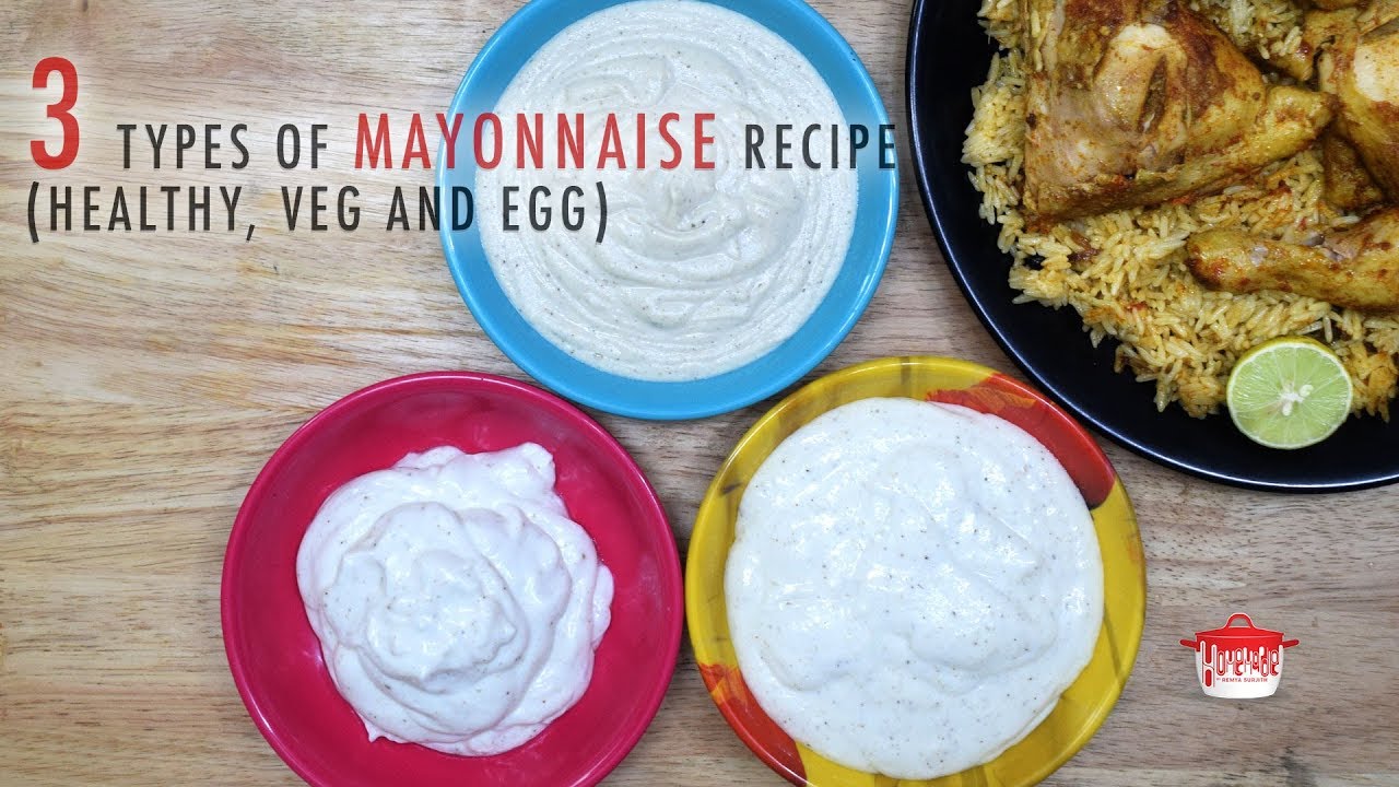 3 Types of Mayonnaise Recipe | Healthy | Veg | Egg | ഞൊടിയിടയി ...