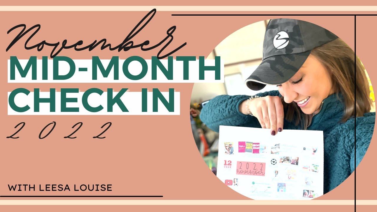 November 2022 Mid Month Check In | Goal Achievement So Far - Goals in ...