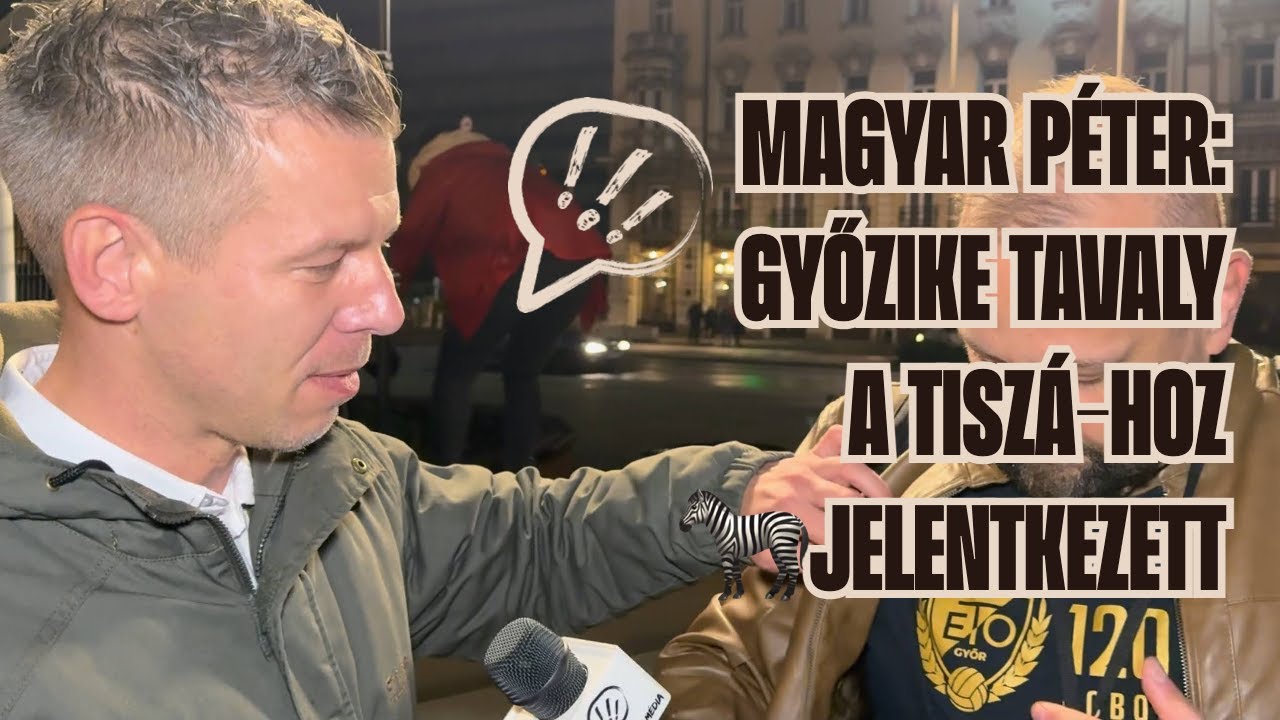 Magyar Péter: A zebra a lopás jelképe I Győzike tavaly a TISZÁ-hoz ...