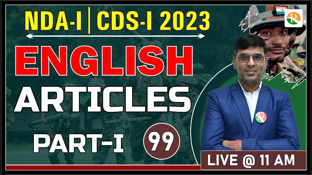 NDA English Classes | CDS English | Article for nda | NDA English ...