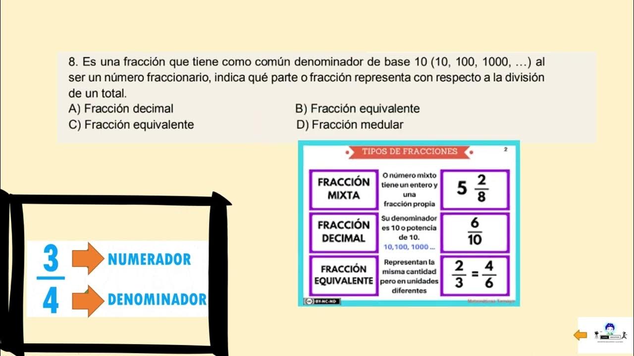 Olimpiada del conocimiento 2024 I 8.Es una fracción que tiene como ...