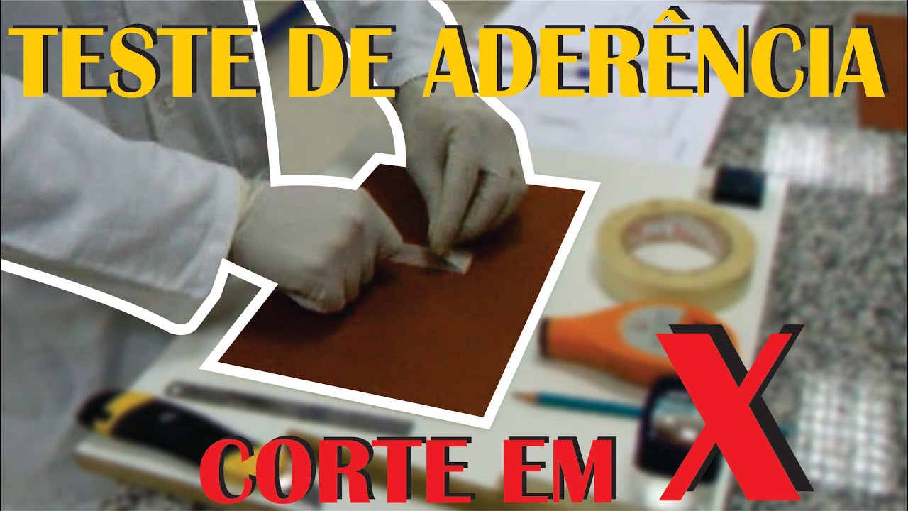 Determinação da aderência em tintas, pelo método A (corte em X) - YouTube