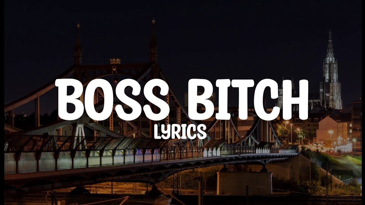 Boss bitch - Doja Cat (Lyrics) - YouTube