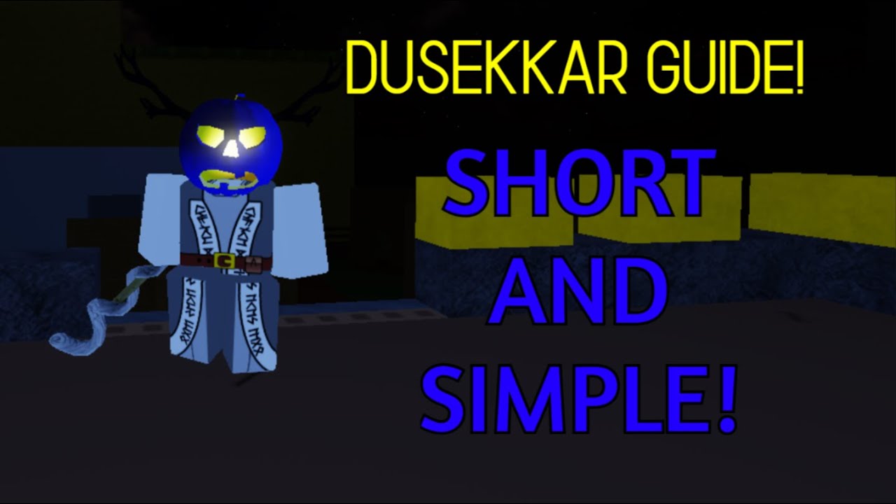 A Short and Simple Guide on Dusekkar - Roblox Forsaken - YouTube