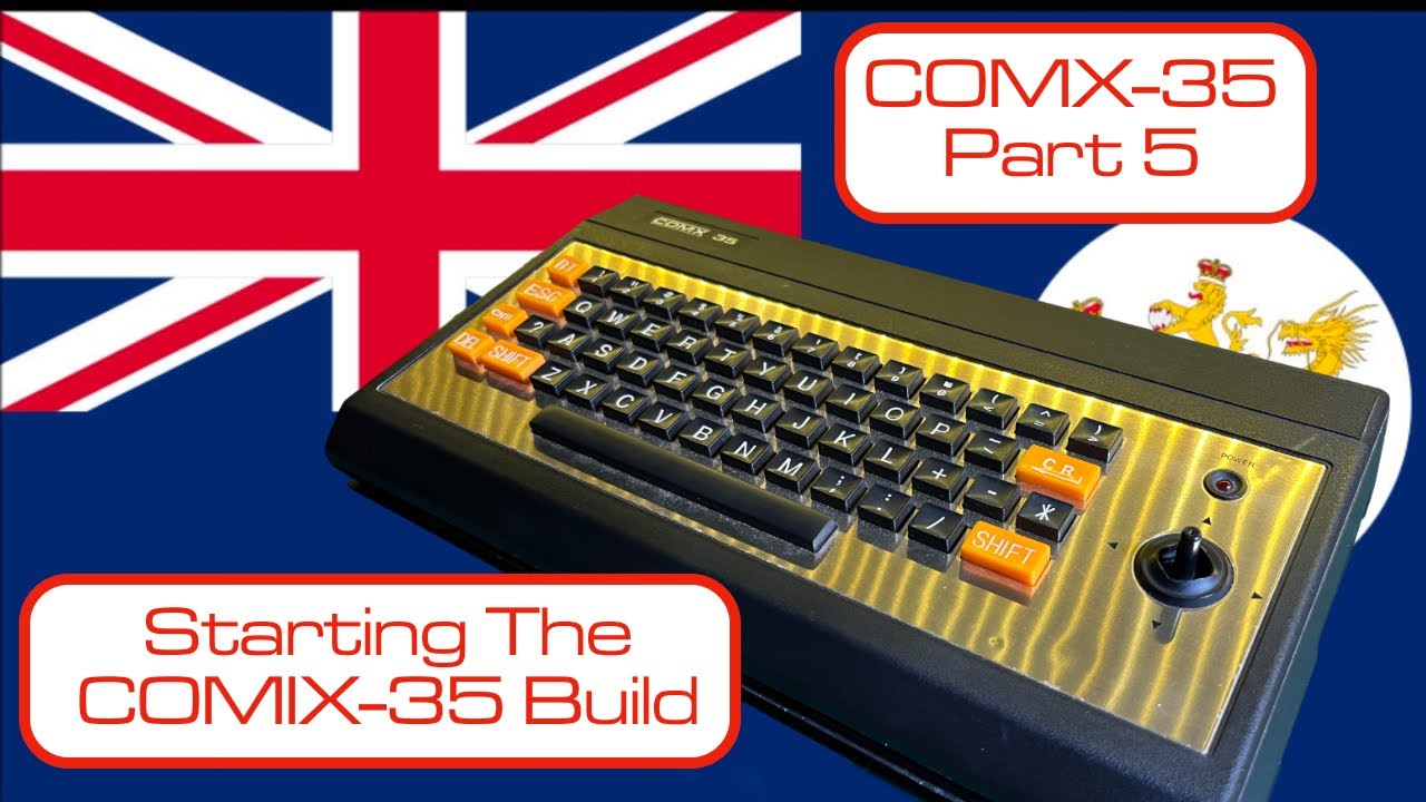 🇭🇰 COMX-35/COMiX-35: Part 5 (Starting the COMIX-35 build) [TCE #0033 ...