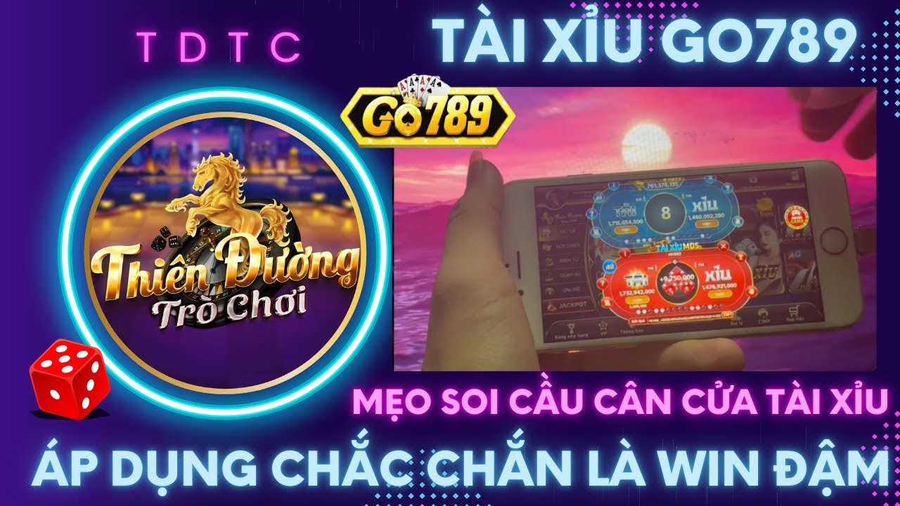 Go789 | Tài xỉu Go789 | Hướng dẫn mẹo soi cầu tài xỉu online, áp dụng chắc chắn là là win đậm ...