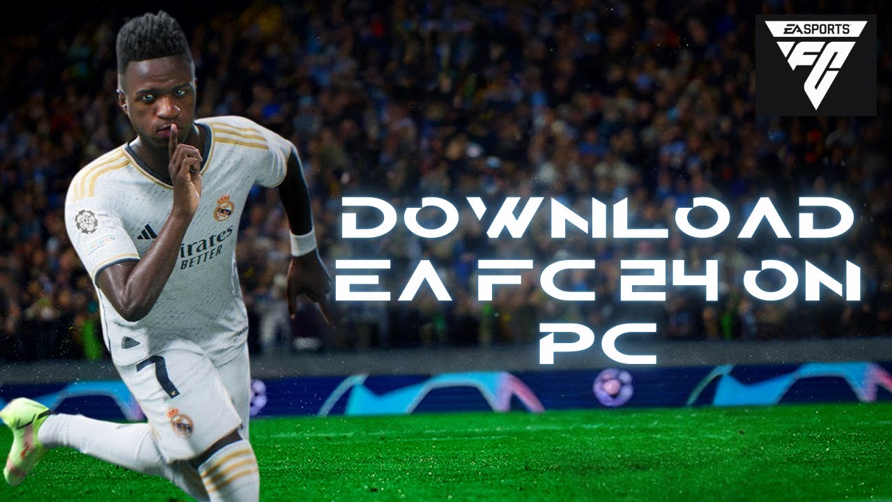 How to Download EA FC 24 on PC (2024) | Install EA FC 24 on PC - YouTube